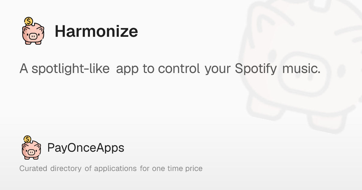 Harmonize: A spotlight-like app to control your Spotify music ...
