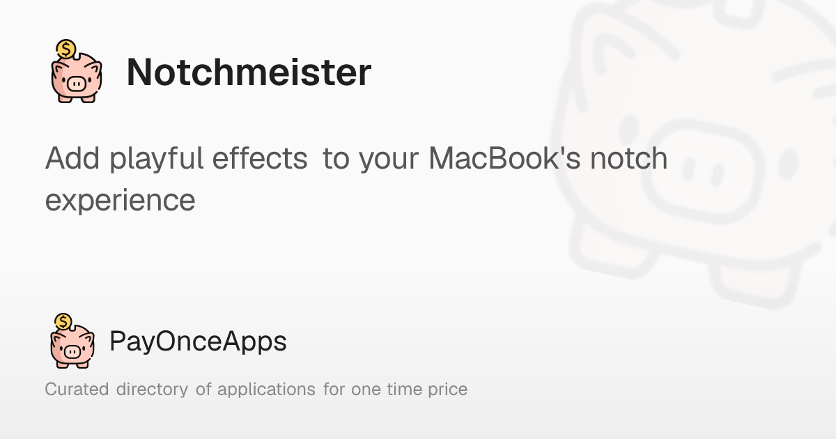 Notchmeister: Add playful effects to your MacBook's notch experience ...