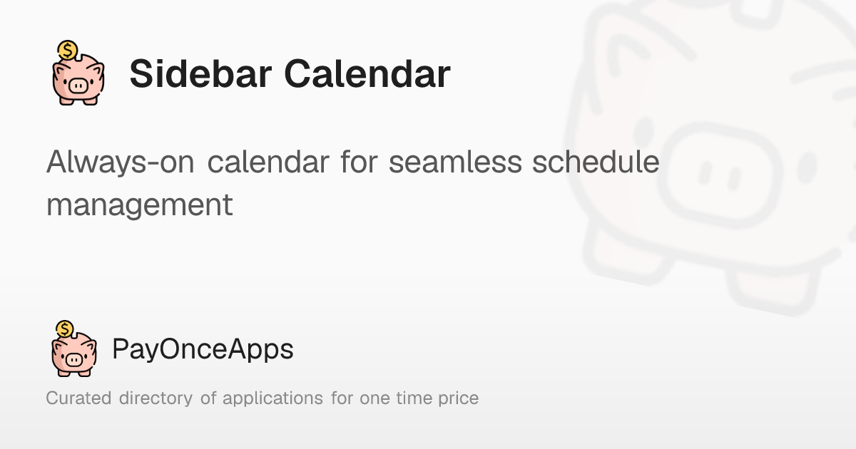 Sidebar Calendar: Always-on calendar for seamless schedule management ...