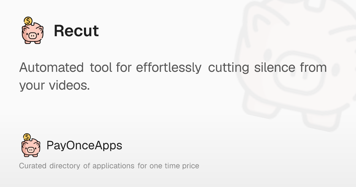 Recut: Automated tool for effortlessly cutting silence from your videos ...