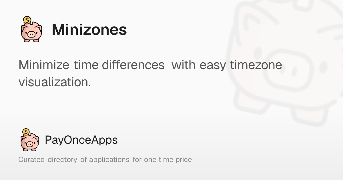Minizones: Minimize time differences with easy timezone visualization ...