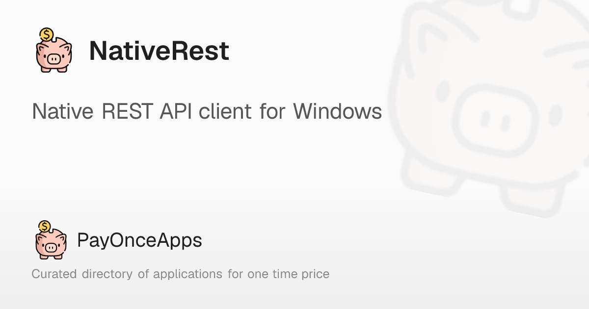 NativeRest: Native REST API client for Windows – PayOnceApps