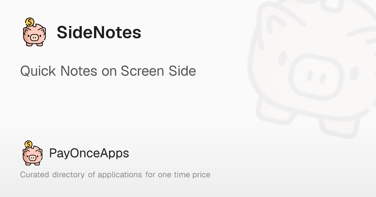 SideNotes: Quick Notes on Screen Side – PayOnceApps