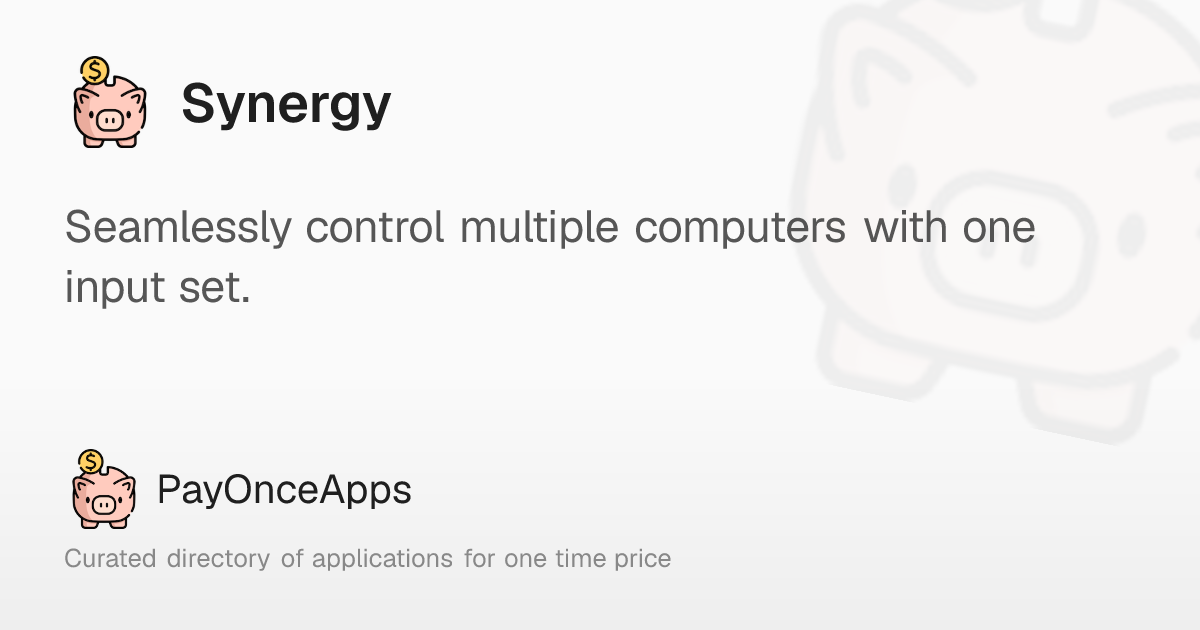 Synergy: Seamlessly control multiple computers with one input set ...