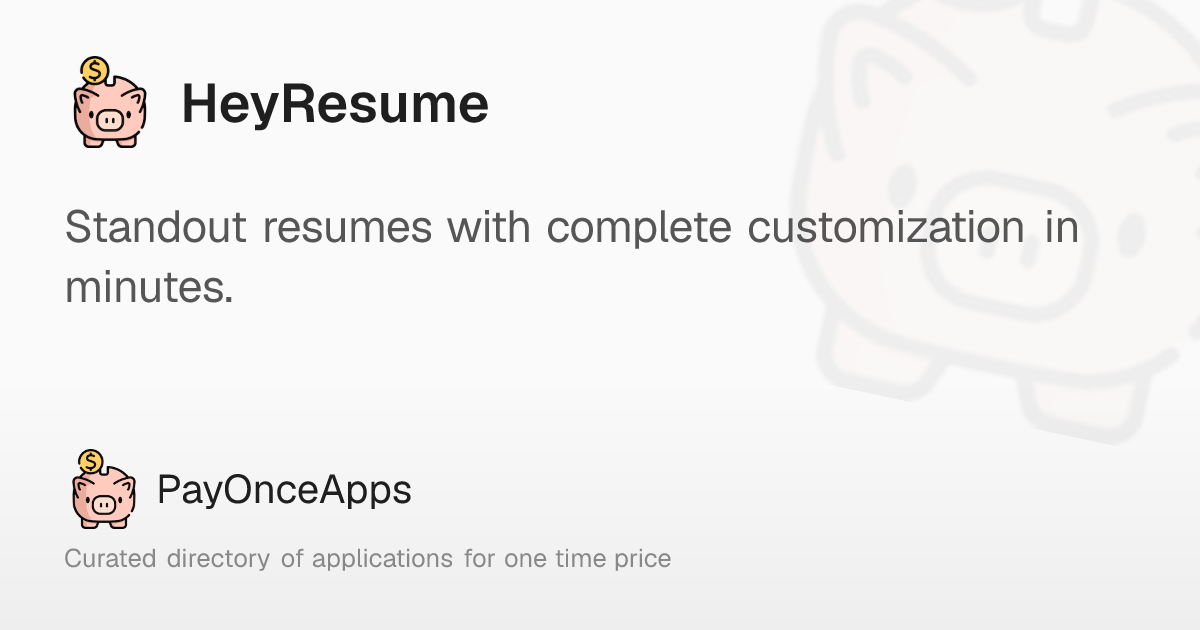 HeyResume: Standout resumes with complete customization in minutes ...