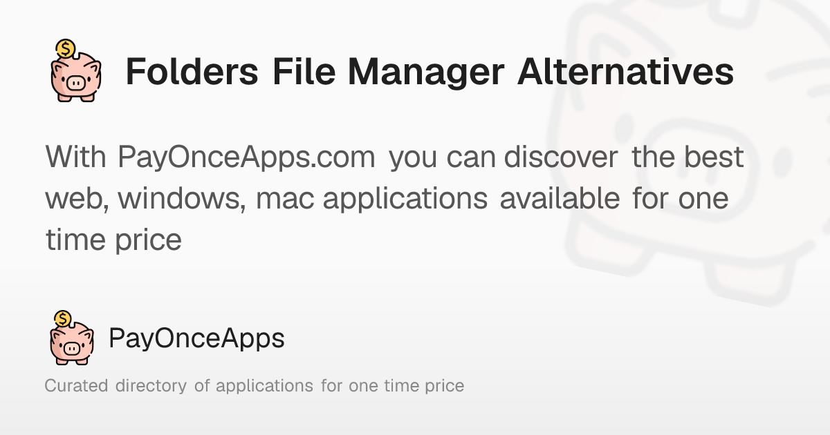 Folders File Manager Alternatives – PayOnceApps