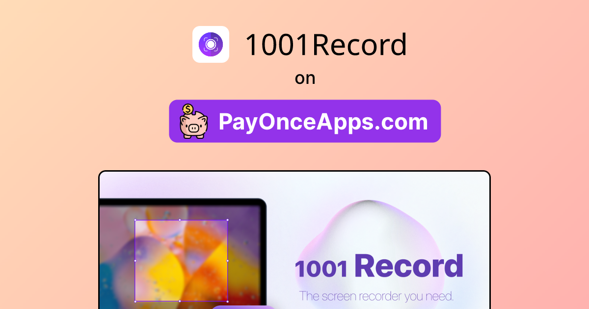 1001Record - The Simple and Reliable Screen Recorder for Mac