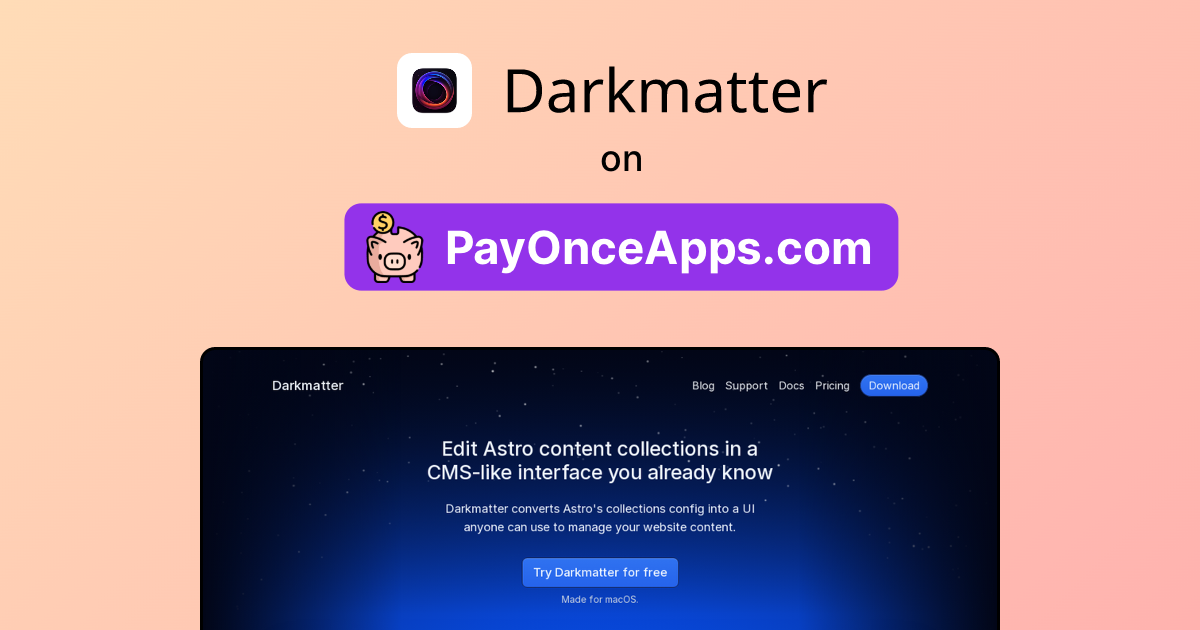 Darkmatter - Revolutionizing content management for Astro collections.