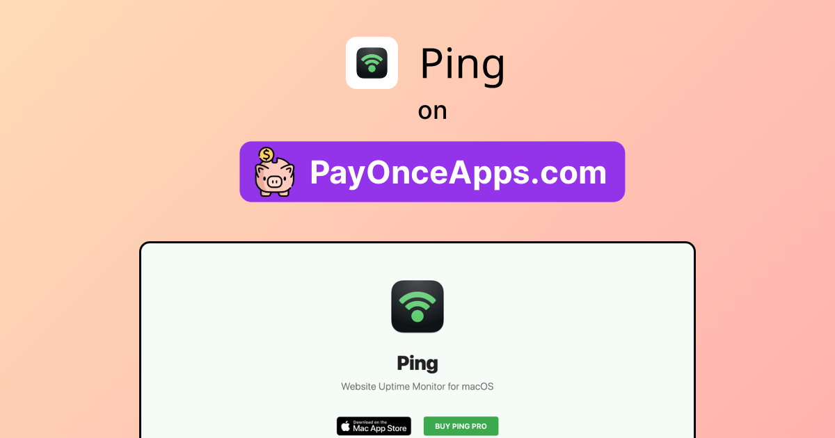 Ping - Monitor uptime effortlessly on your macOS