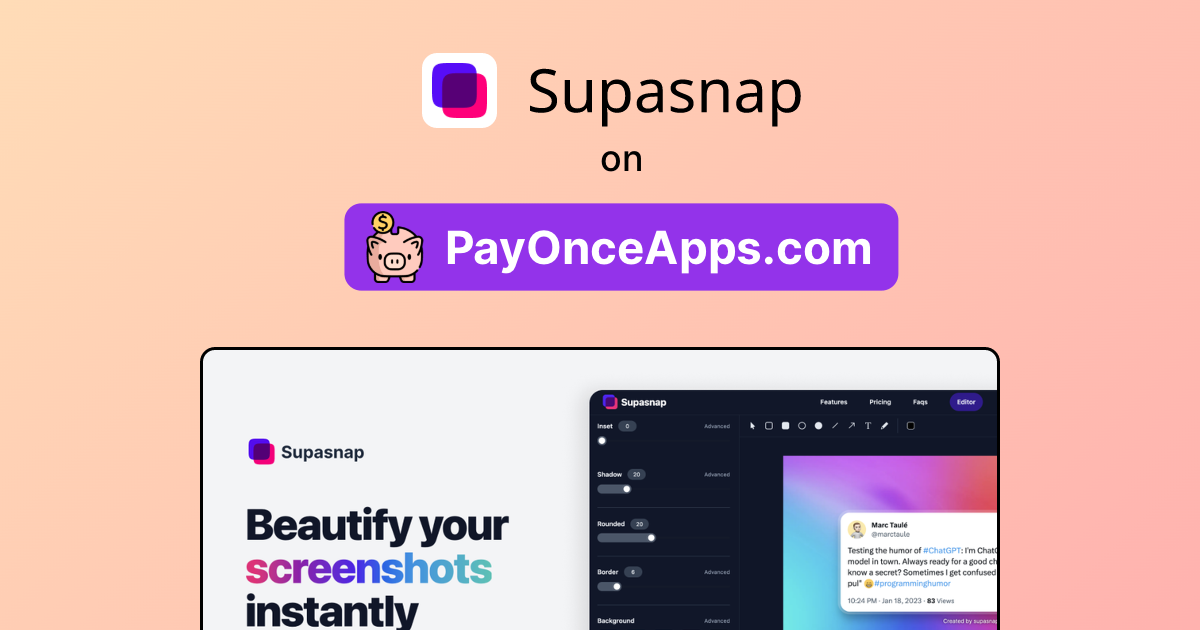 Supasnap - Beautify your screenshots instantly!