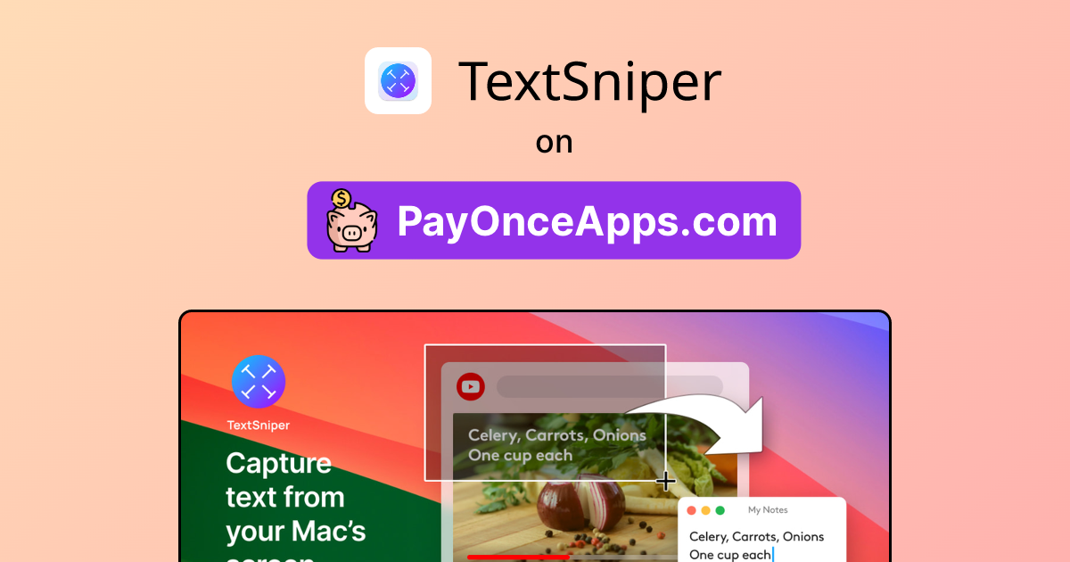 TextSniper - Capture Text from Any Screen Instantaneously