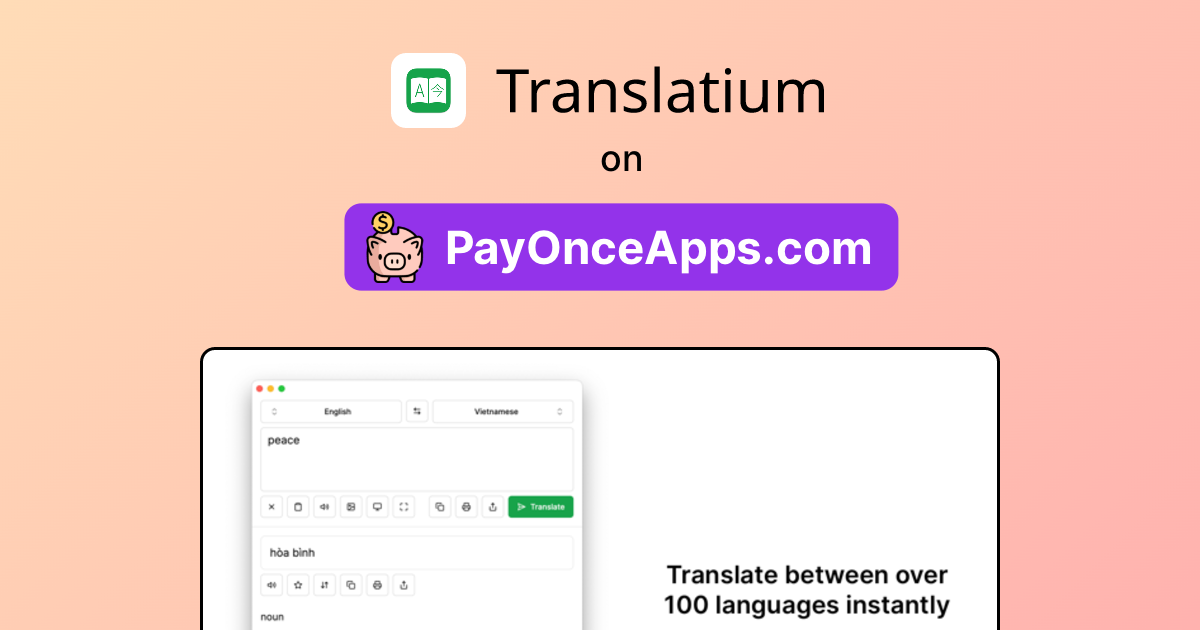 Translatium - Translate between 100+ languages instantly with ease.