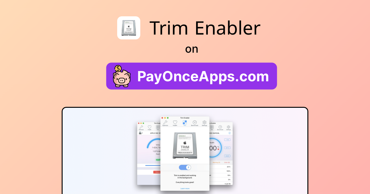 Trim Enabler - Unlock the maximum potential of your SSD.